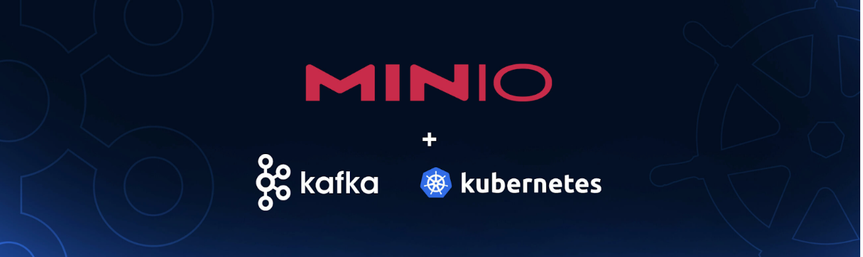 How To Set Up Kafka And Stream Data To Minio In Kubernetes