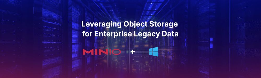 Leveraging Object Storage for Enterprise Legacy Data