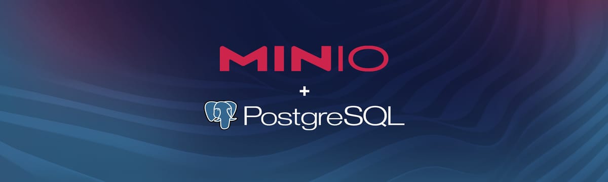 Streamlining Data Events With Minio And Postgresql