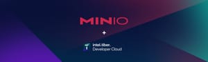 An Easier Path to Scalable AI: Intel Tiber Developer Cloud + MinIO Object Store